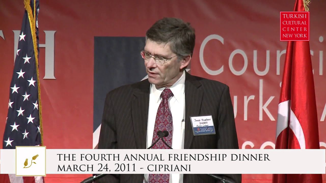 President of CUNY Queens College Dr James Muyskens's speech at Turkish ...