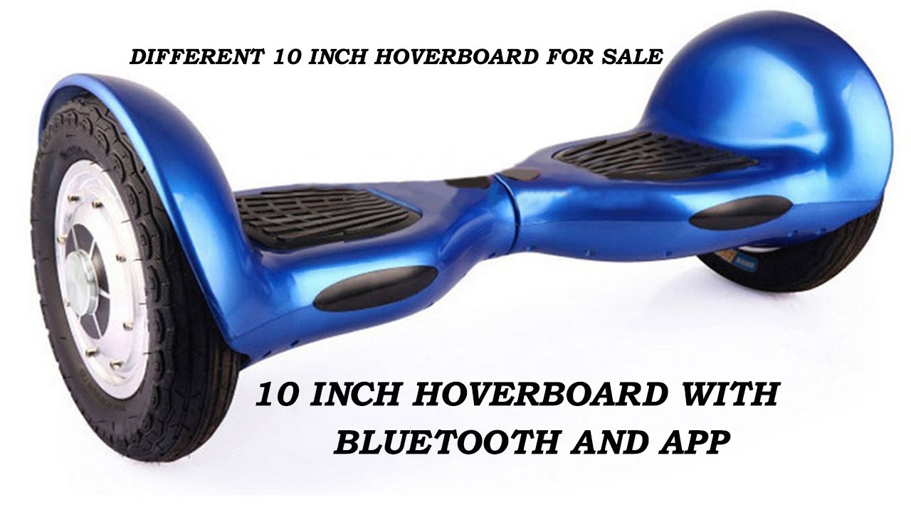 10 Inch Hoverboard with Bluetooth and App - YouTube