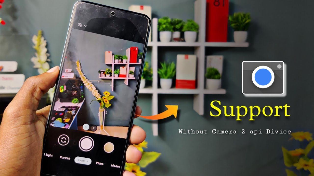 Best Gcam For without Camera 2 api phone || Install best Google Camera ...