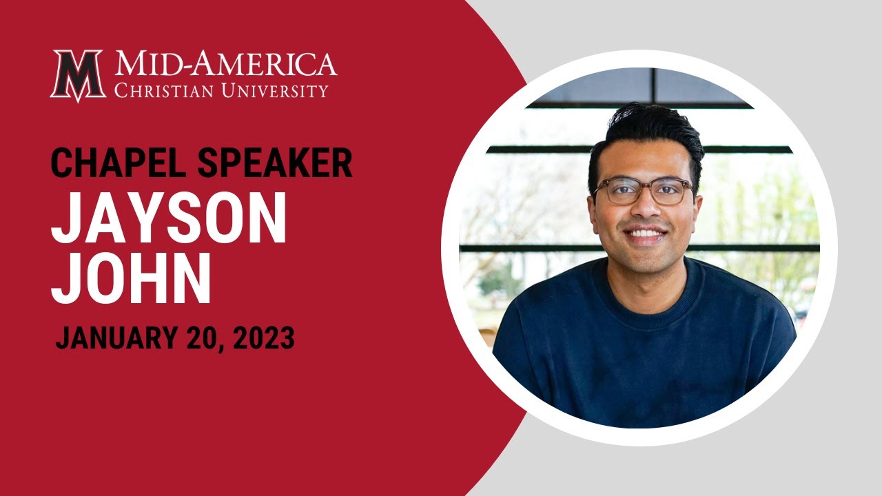 Jayson John - Jan. 20, 2023 MACU Chapel - YouTube