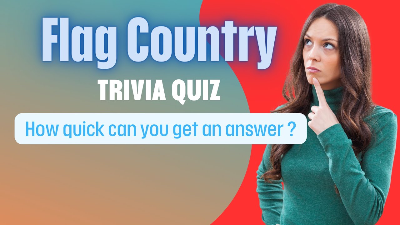 Trivia Quiz Challenge - Flag + Country | Edition 4 - YouTube