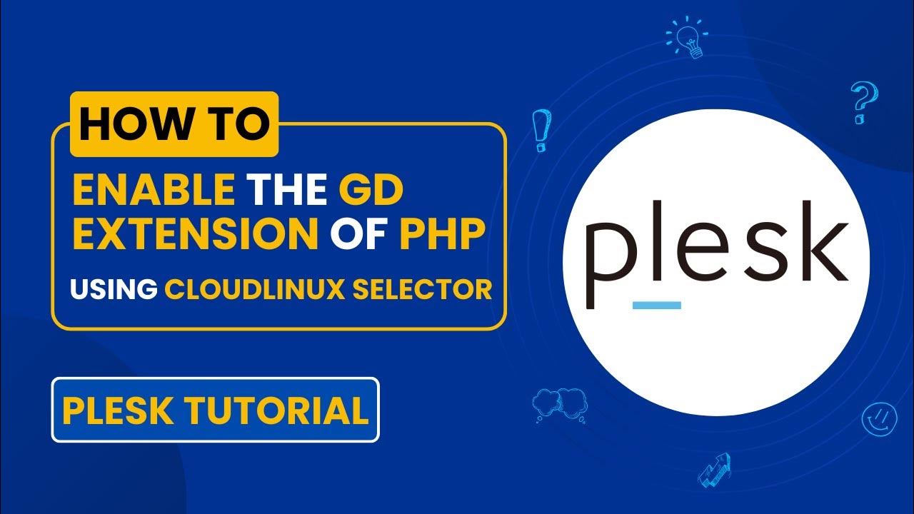 How To Enable The Gd Extension Of Php Using Cloudlinux Selector In