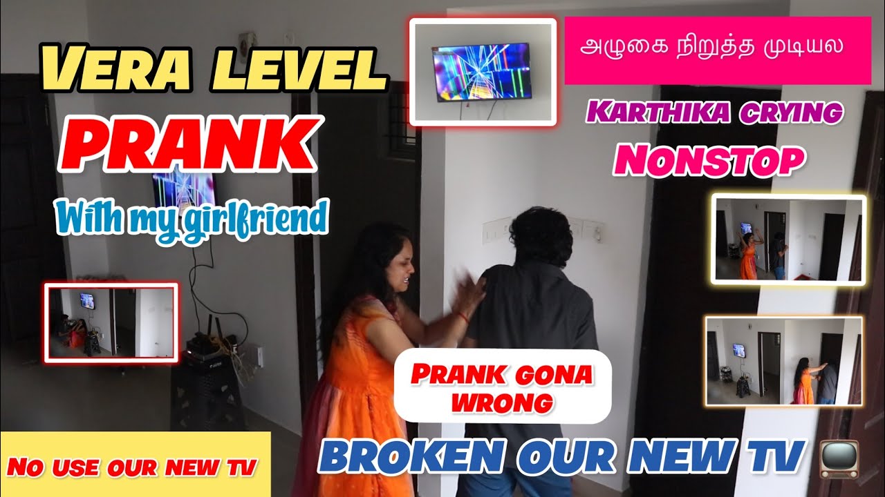 Broken Our New Tv πΊ Prank Gona Wrong π± Karthika Nonstop Crying ππ’ Youtube