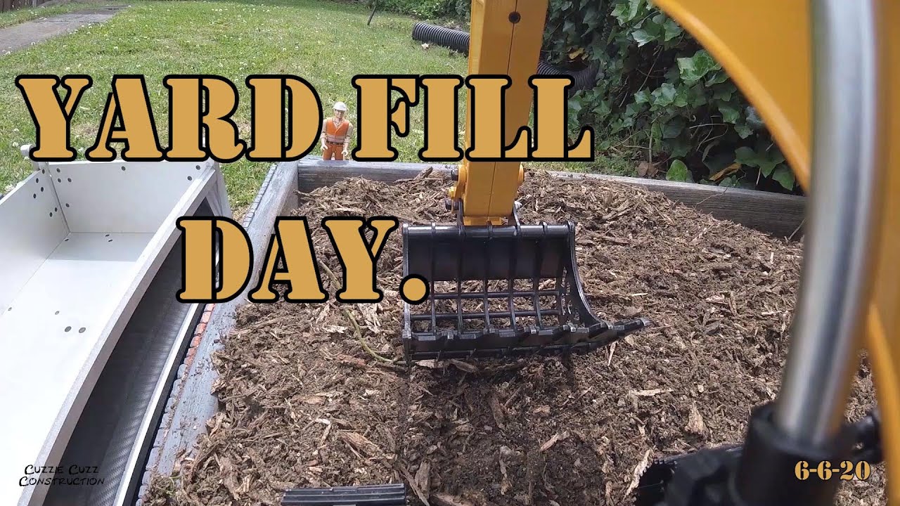RC -Yard Fill Day.. - YouTube