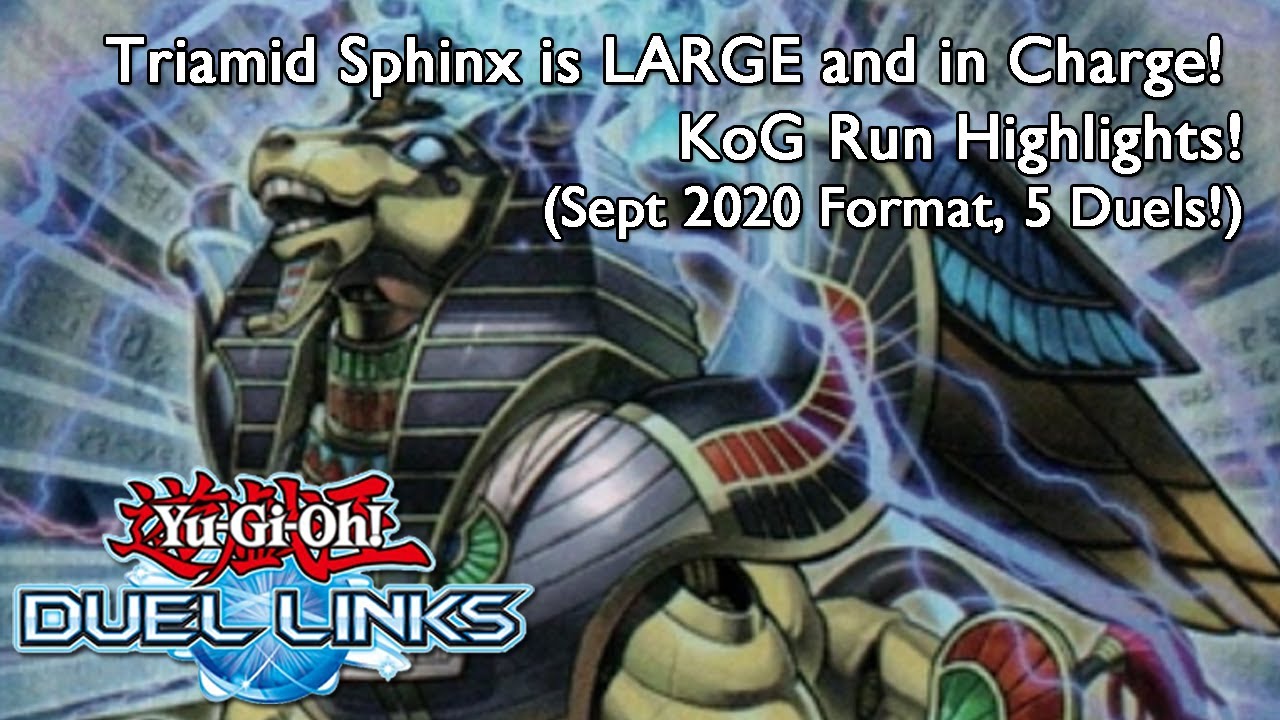 Triamid Sphinx is LARGE and in Charge! KoG Run Highlights! (5 Duels ...
