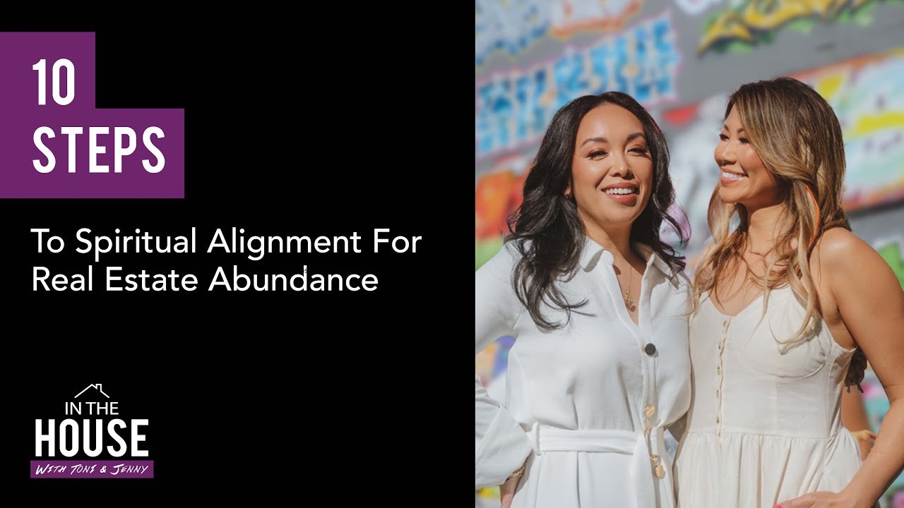 10 STEPS - To Spiritual Alignment For Real Estate Abundance - YouTube