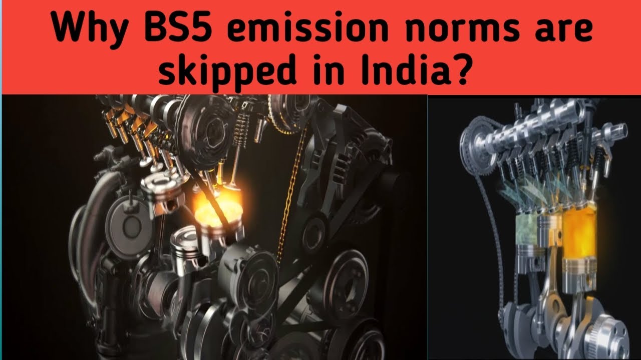 Why BS5 Emission Norms Are Not Implemented In India BS Emssion Norms why-bs5-emission-norms-are-not-implemented-in-india-bs-emssion-norms