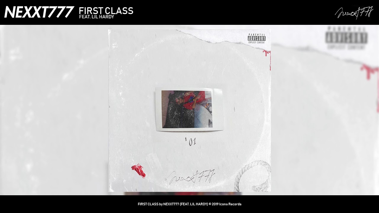 Nexxt777 - First Class (Audio) (feat. Lil Hardy) - YouTube