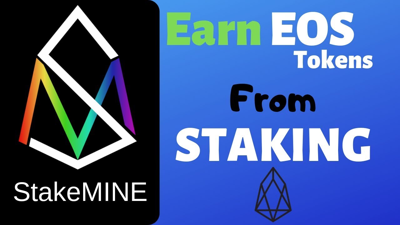 Earn EOS Tokens From Staking EOS - YouTube