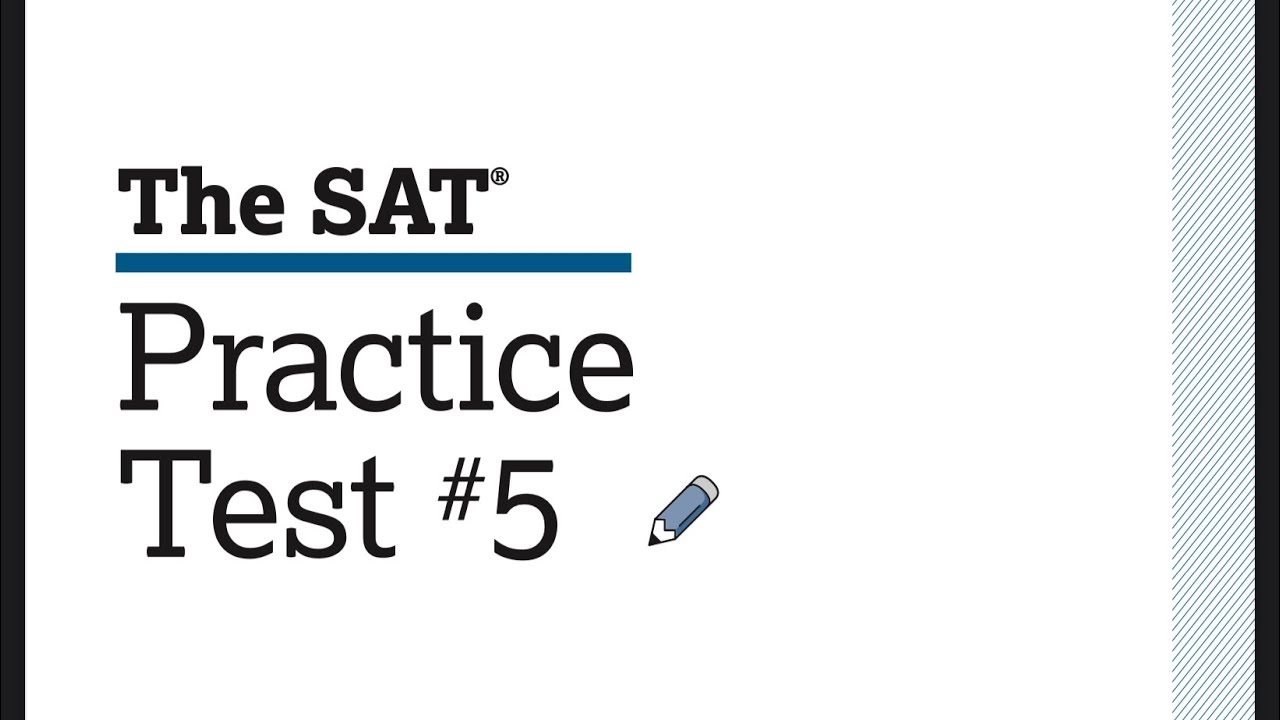 SAT practice test #5 Walk Through - YouTube