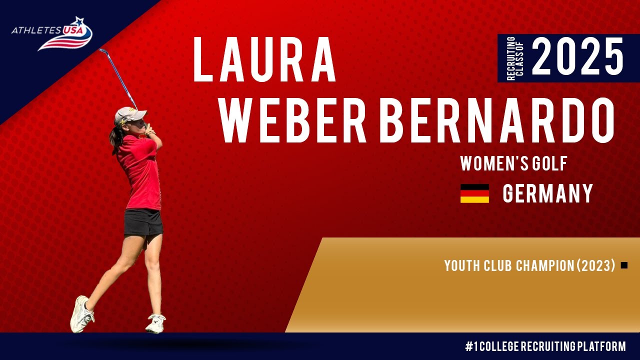 Women's Golf | Laura Weber Bernardo, Germany | Highlights | Recruit ...