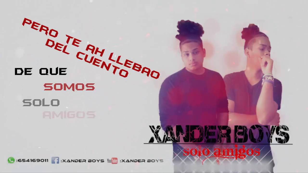 J xander - solo amigos (video lyric)(xander boys) - YouTube