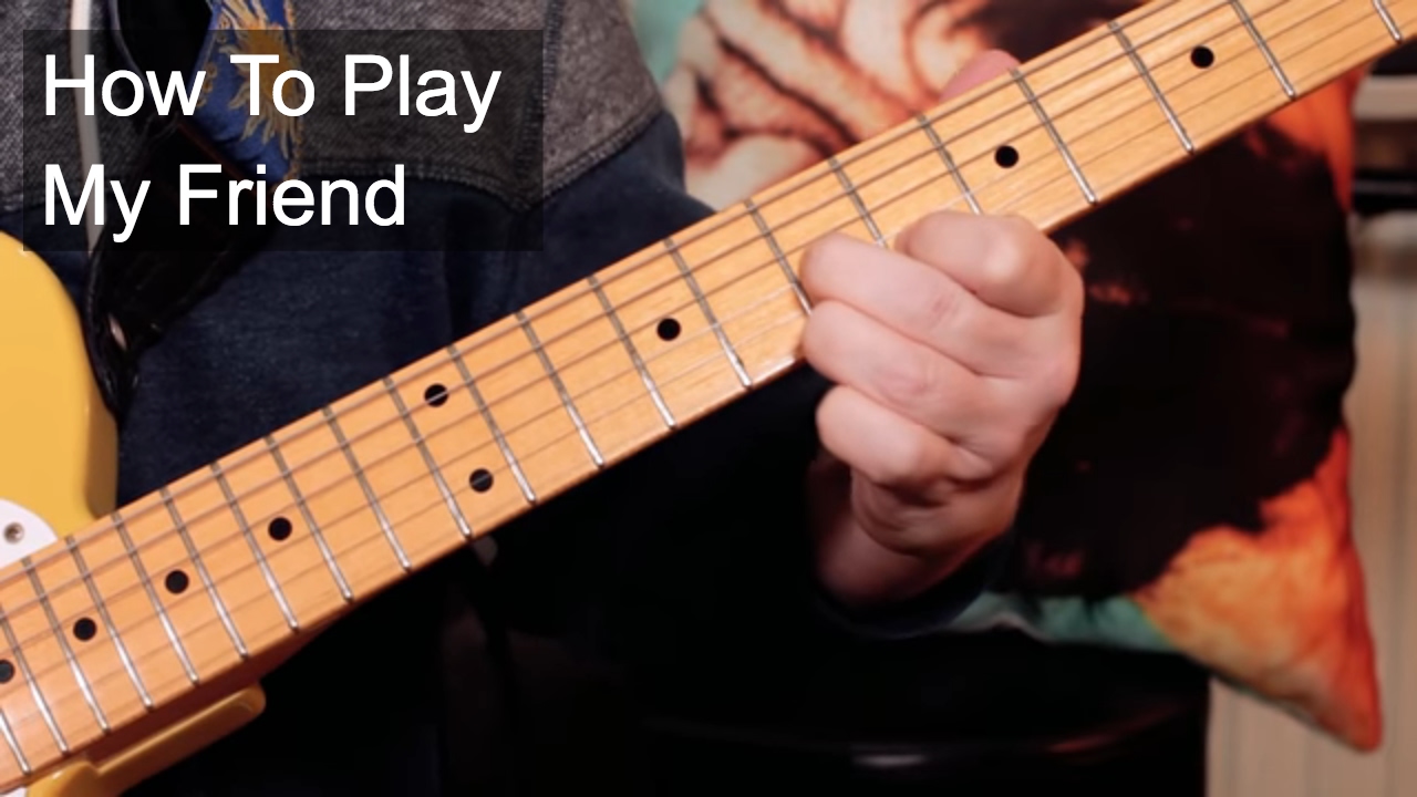 'My Friend' Jimi Hendrix Guitar Lesson - YouTube