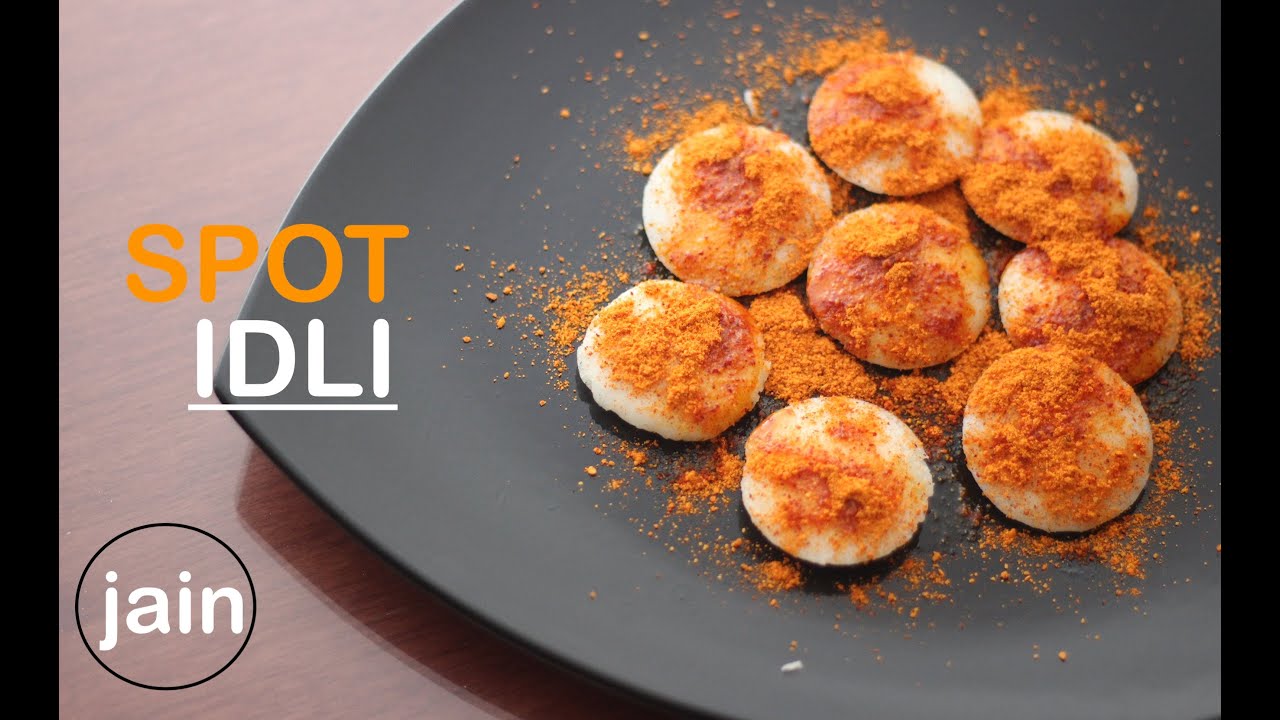Spot Idli | Mini Idli |Gun powder Recipe | Paryushan Recipes | Tithi ...