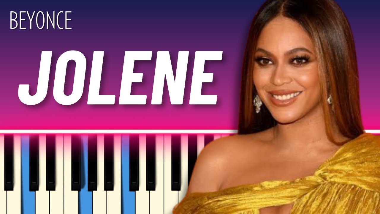 JOLENE (EASY PIANO TUTORIAL) - Beyonce - YouTube