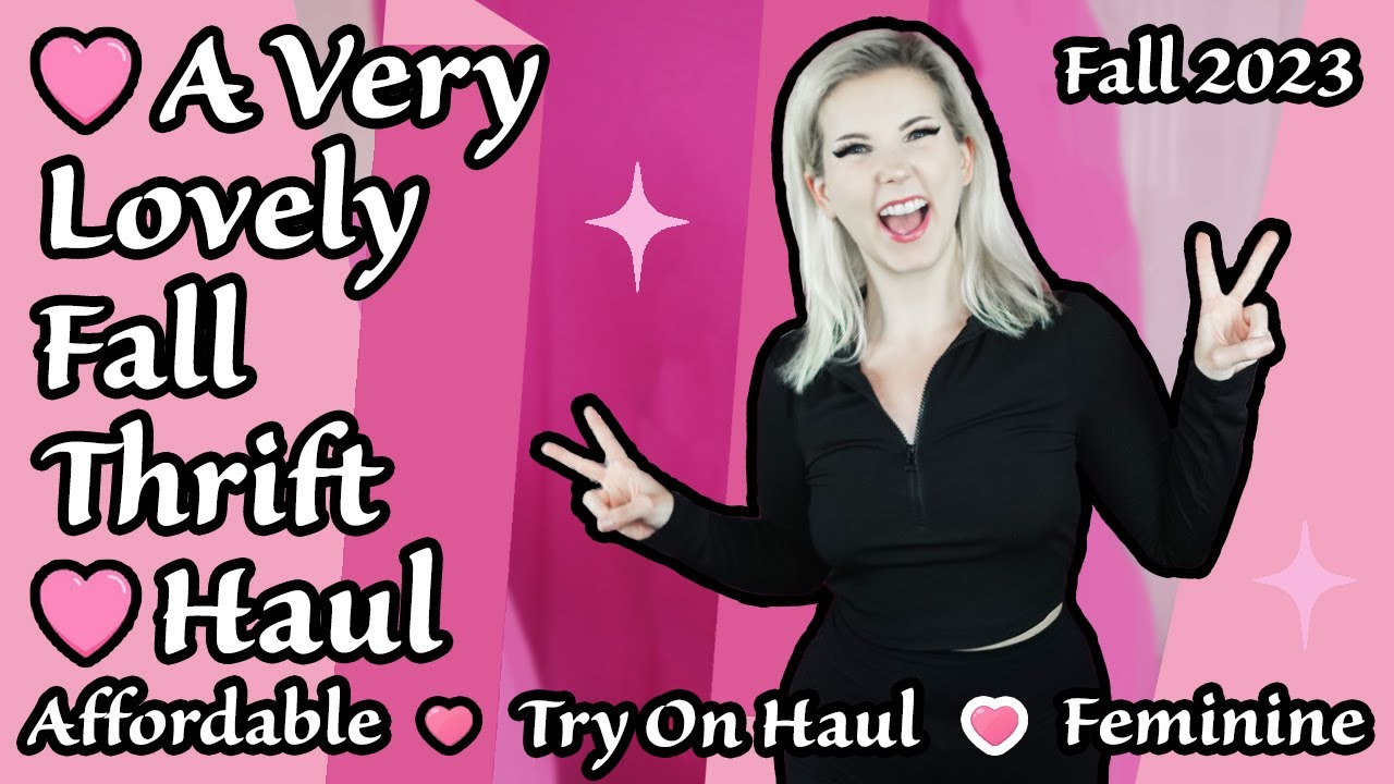A Very Lovely Fall Thrift Haul*Feminine Inspo*Affordable Clothing Haul ...