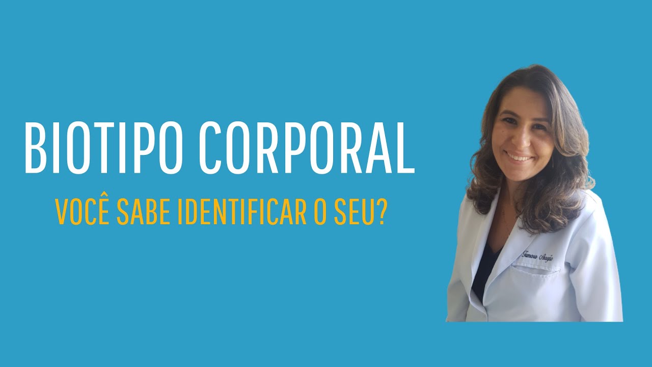 Biotipo corporal: você sabe identificar o seu? - Nutricionista Tamara ...