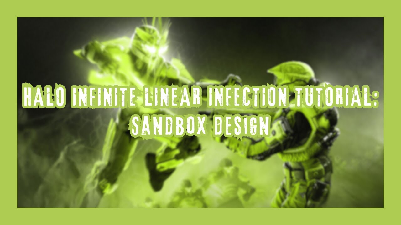 HALO INFINITE LINEAR INFECTION TUTORIAL | TALKING SANDBOX DESIGN - YouTube