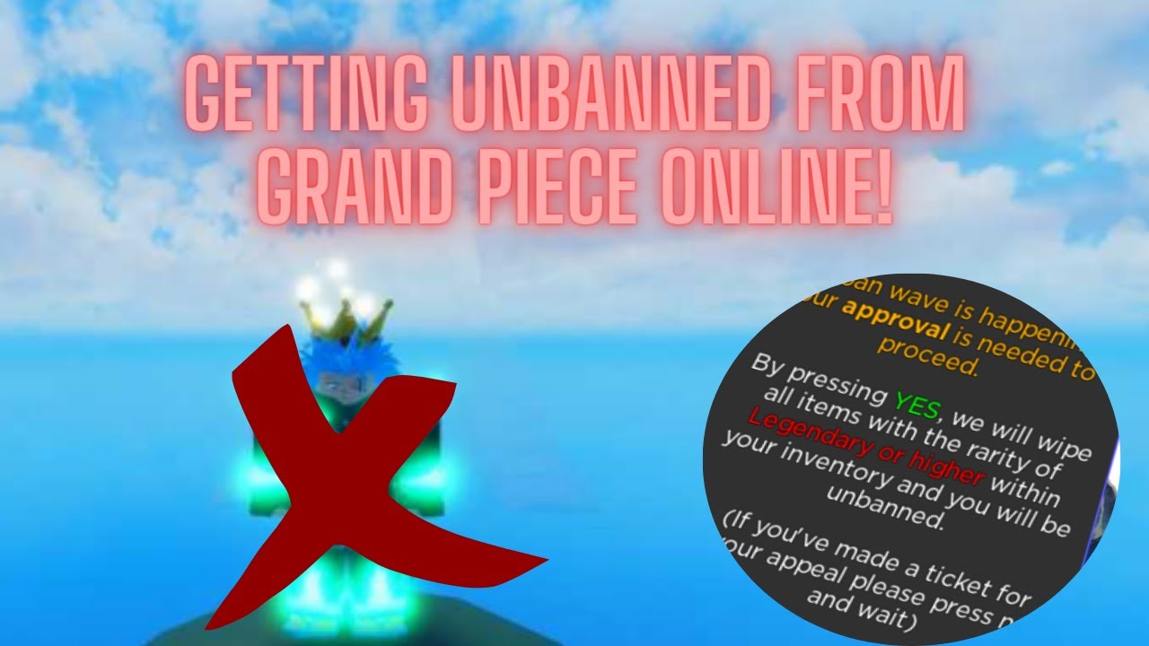 [GPO] GETTING UNBANNED IN GRAND PIECE ONLINE! (FAST) - YouTube