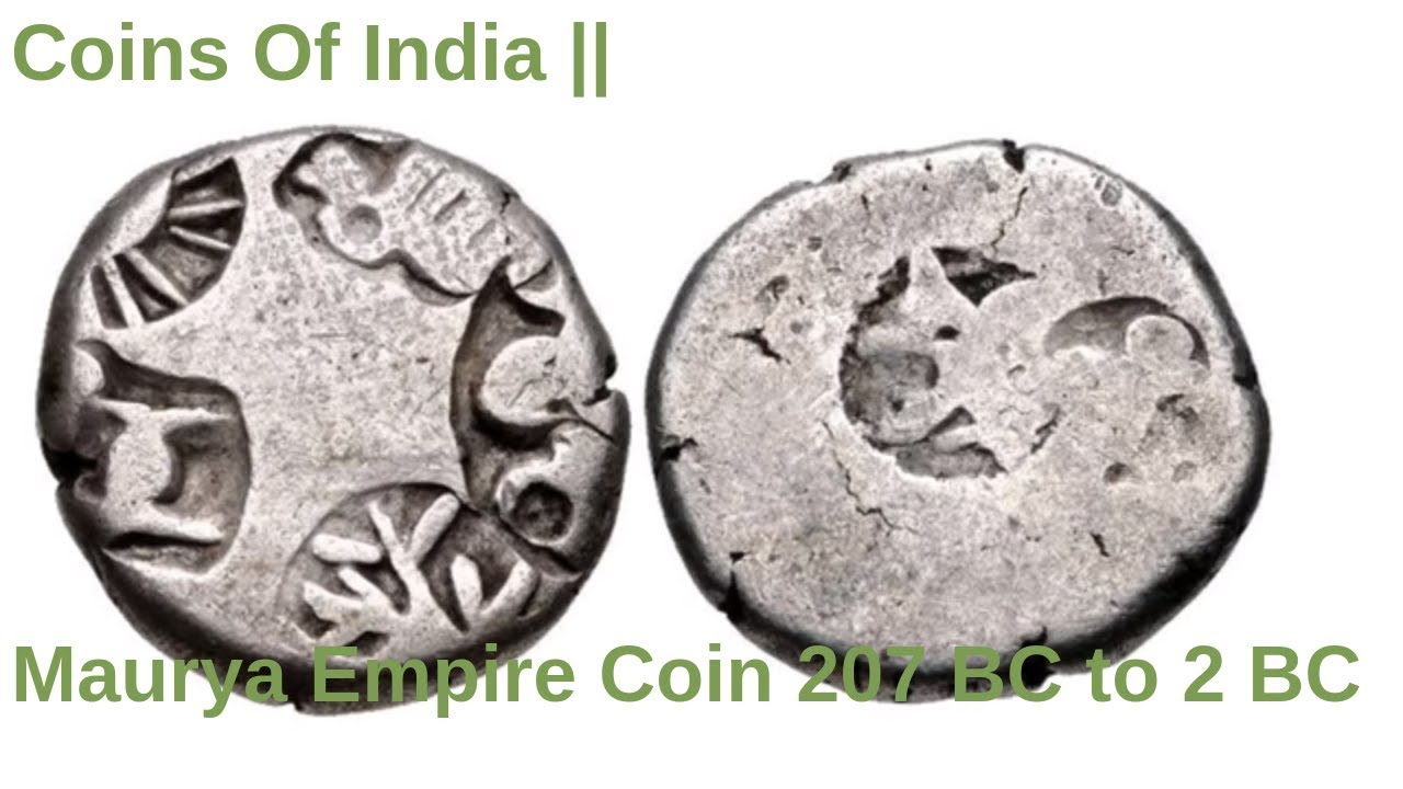 Coins Of India || Maurya Empire Coin 207 BC to 2 BC - YouTube