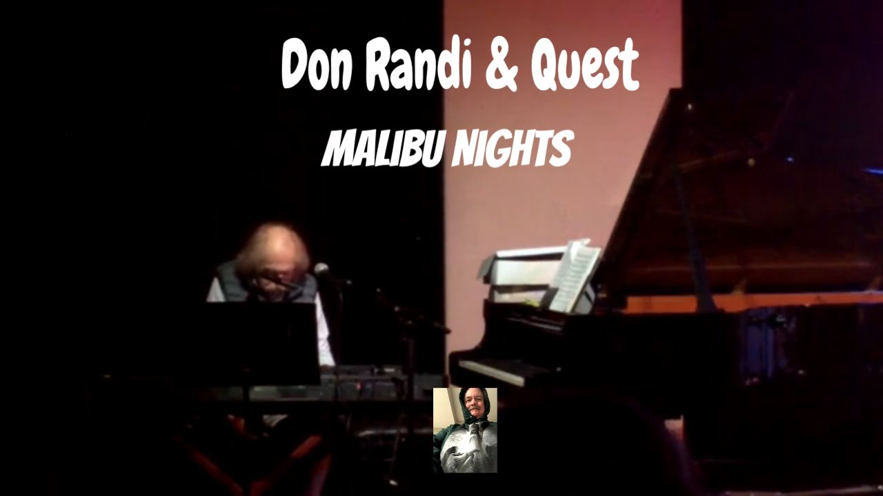Don Randi & Quest Perform Malibu Nights at Alva's Showroom 04-08-23 ...