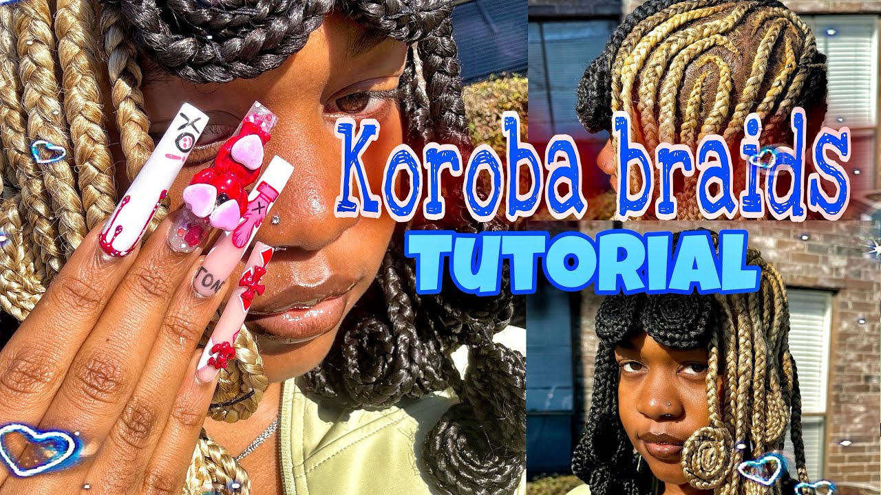 Koroba Braids- Tutorial On How To Do Koroba Braids On Your Self - YouTube