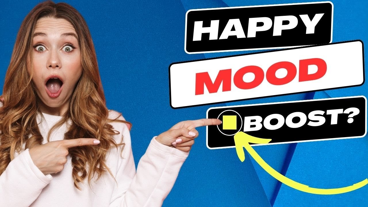 HAPPY Mood Hack: The Hidden Instant Mood Booster You Need to Try! │Find ...