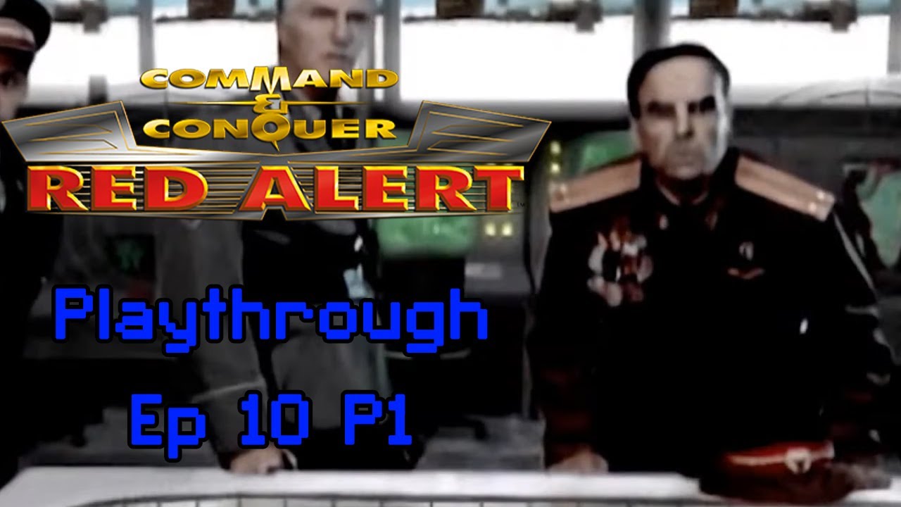 C&C Red Alert 1 Remastered Ally Playthrough Mission 10 Part 1 Suspicion ...