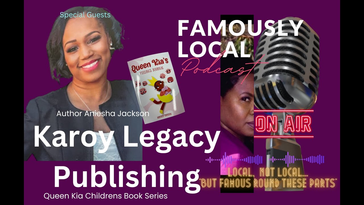 Author Aniesha Jackson of Karoy Legacy Publishing,Talks about her ...