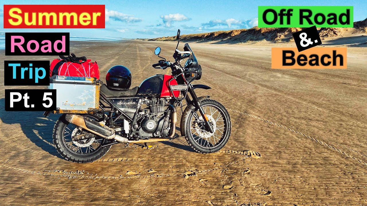 Royal Enfield Himalayan - Off Road - Beach Riding - Summer Road Trip ...