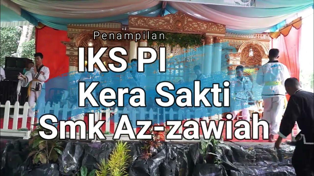 IKS PI KERA SAKTI - SMK AZ-ZAWIYAH - YouTube