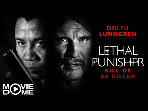Lethal Punisher - Kill or be Killed - Actionfilm mit Dolph Lundgren - Ganzer Film in HD - Moviedome