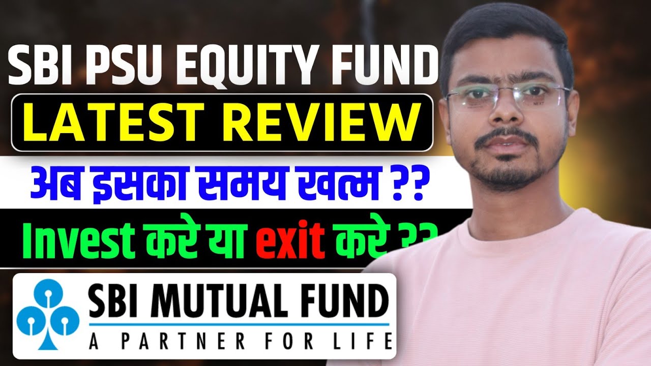 sbi psu fund direct growth review!! sbi psu fund kya hai!! - YouTube