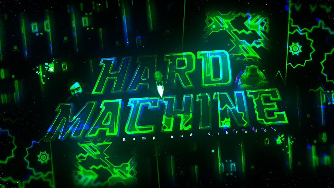 Hard Machine // Komp // (EXTREME DEMON) - YouTube