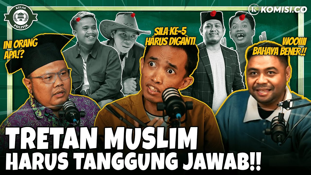 PANCASILA VERSI MUTANT ️ TRETAN MUSLIM KEMANA ⁉️ - KP ft Saiful ...