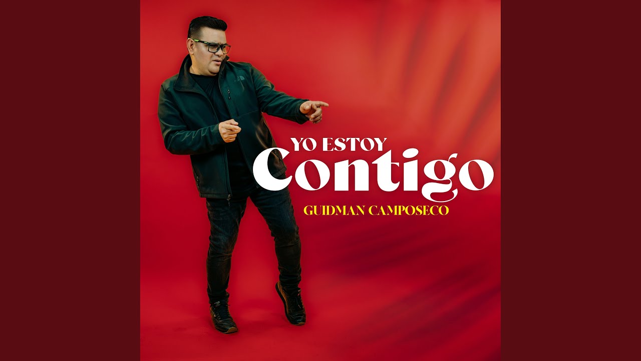 Yo Estoy Contigo - YouTube