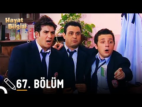 Hayat Bilgisi 67. Bölüm