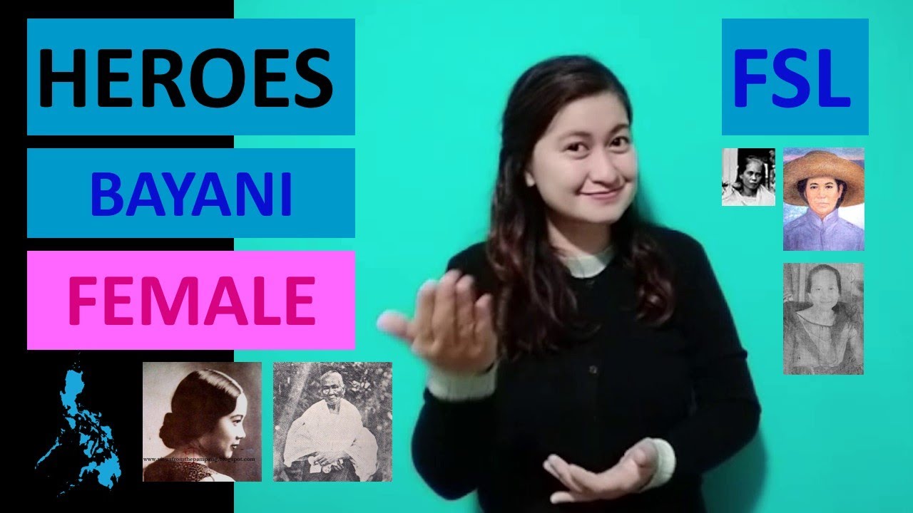 FSL | AP | FEMALE HEROES | Bayaning Babae | FILIPINO SIGN LANGUAGE ...