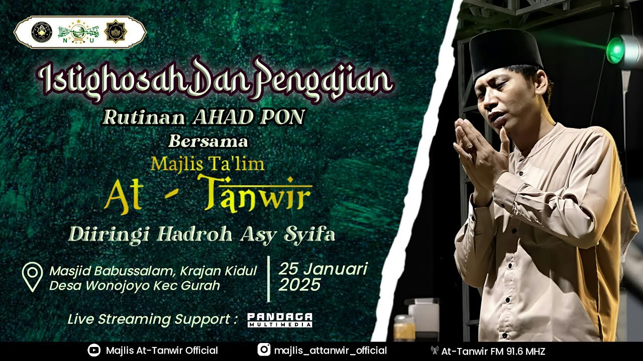 🔴 [LIVE] Majlis At -Tanwir Official | Istighosah & Pengajian Bersama ...