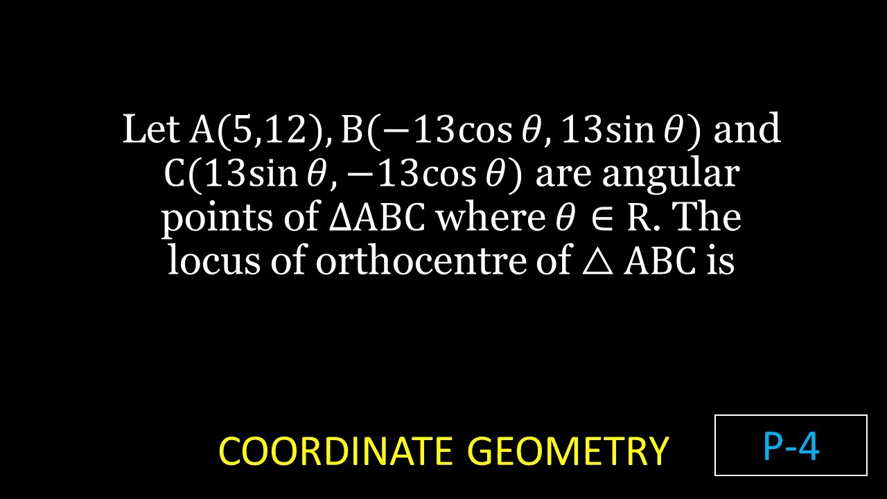 ADVANCED PROBLEM SERIES ON COORDINATE GEOMETRY PROBLEM 4 - YouTube