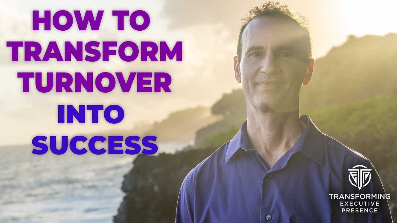How to Transform Turnover into Success (Transforming High Employee ...