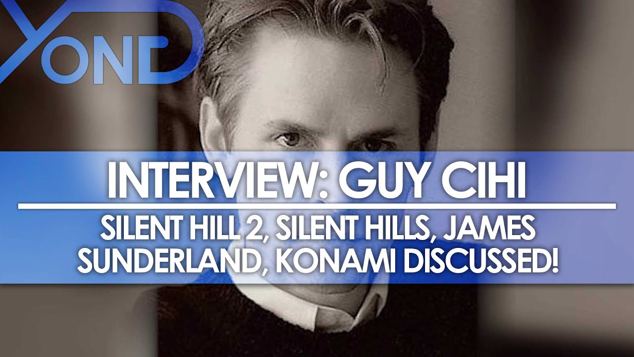The Codec - Guy Cihi Interview: Silent Hill 2, Silent Hills, James ...