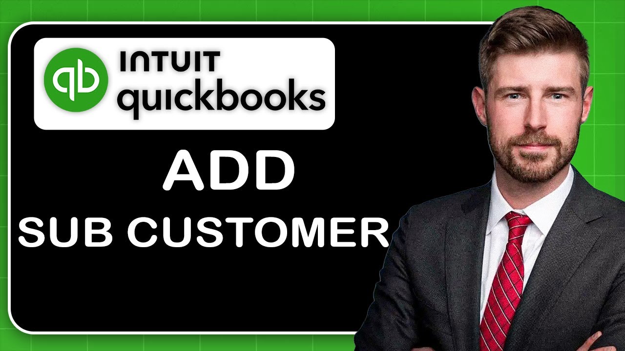 How to Add Customers Sub Customers in Quickbooks Online - YouTube