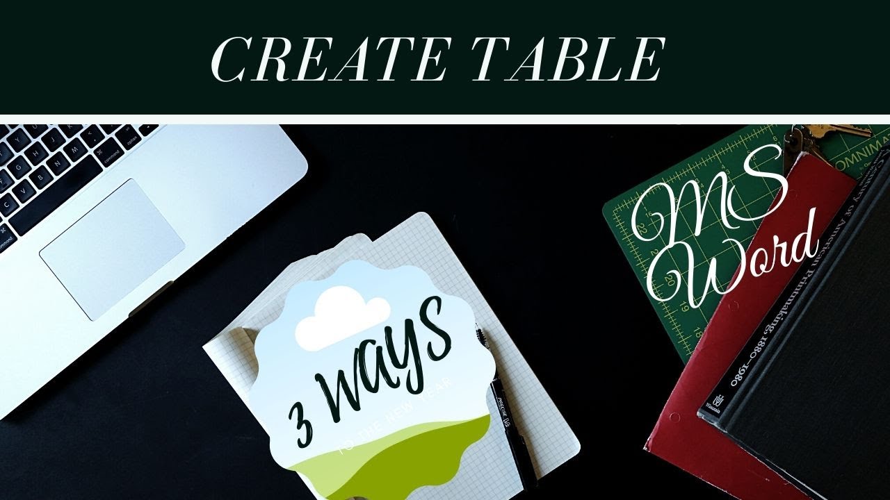 How To Create Table In MS Word 3 Ways YouTube how-to-create-table-in-ms-word-3-ways-youtube
