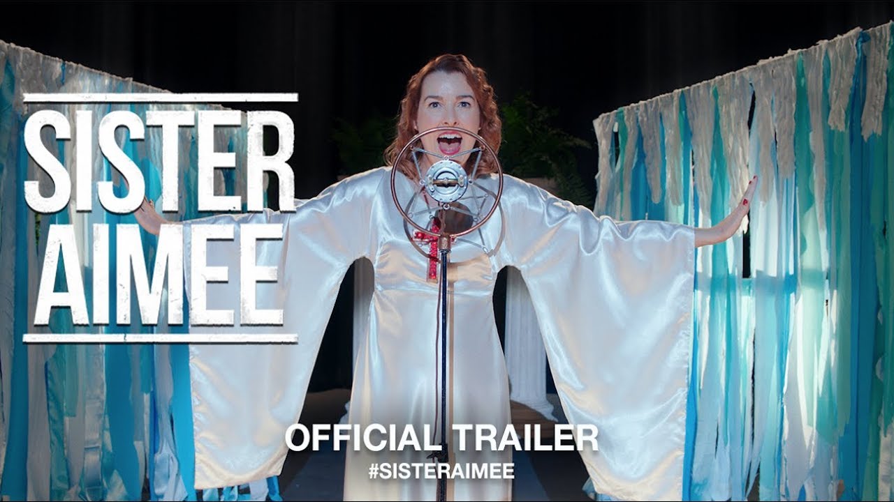 Sister Aimee (2019) | Official Trailer HD - YouTube