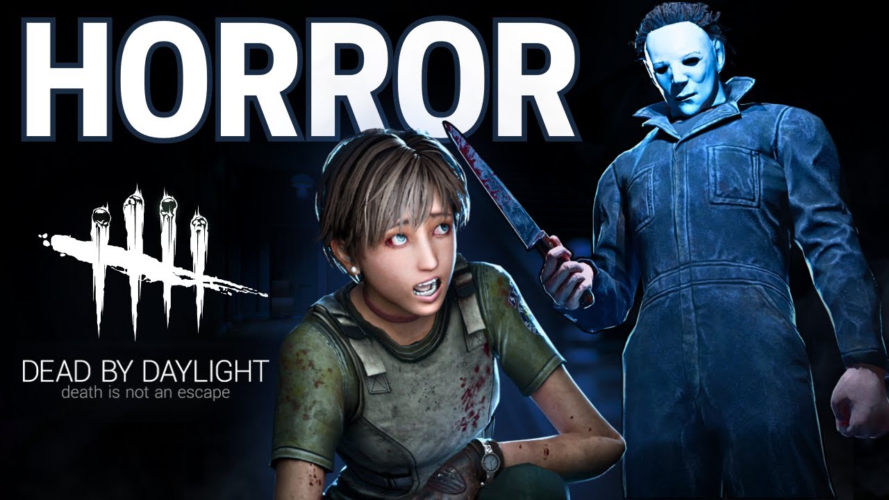Dead by Daylight but it’s a Horror Movie | Michael Myers - YouTube