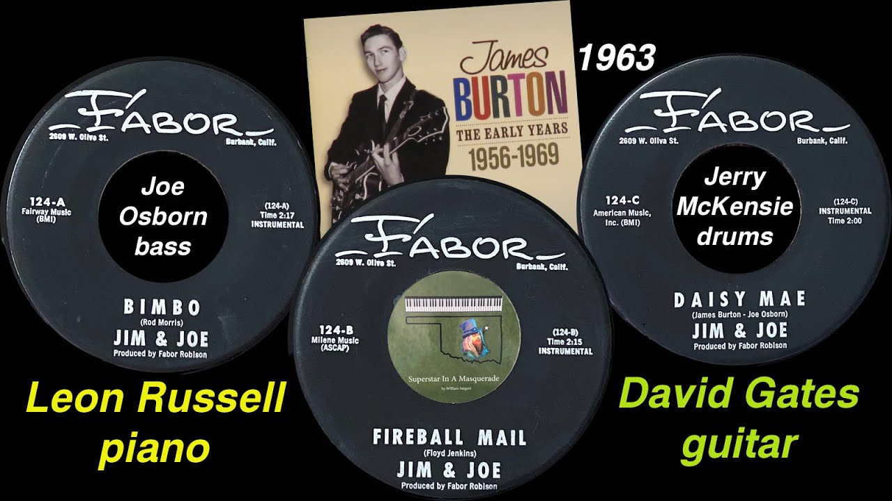 James Burton - Joe Osborn - Leon Russell - David Gates - “Bimbo” 1963 ...