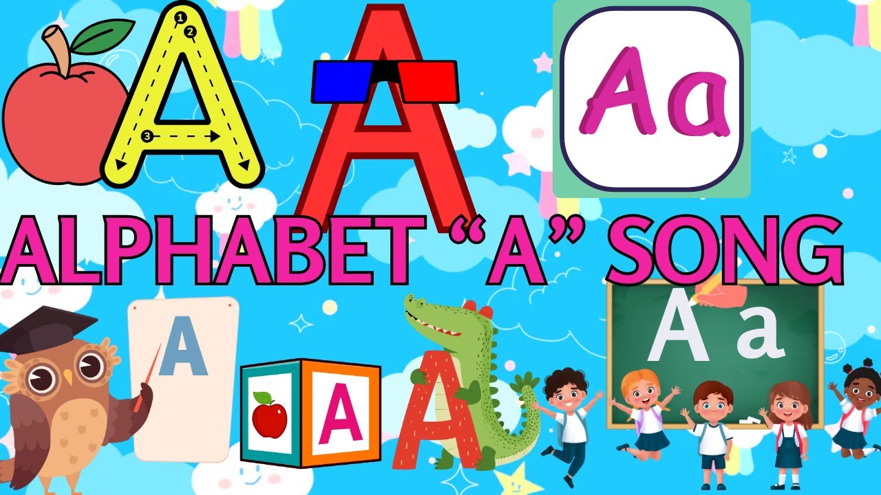 Learn all about Letter "A" in fun musical way|See It Sing It|Nursery ...
