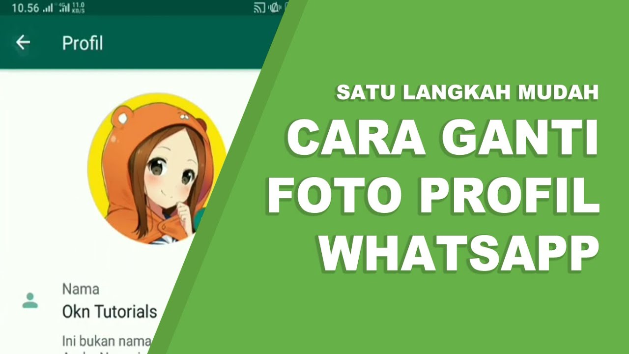 Cara Mengganti Foto Profil di WA (WhatsApp) [PALING MUDAH!] - YouTube