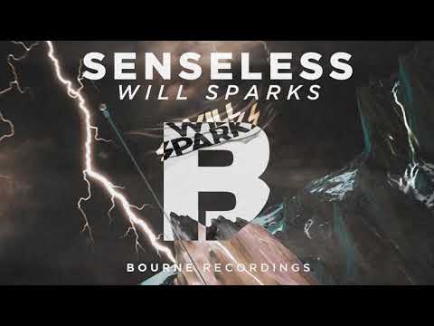 Will Sparks - Senseless